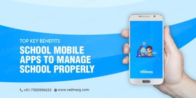 Top Key Benefits of School Mobile Apps to Manage School Properly