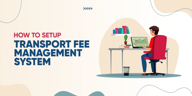 How to Setup Transport Fee Management System - Software for School ...