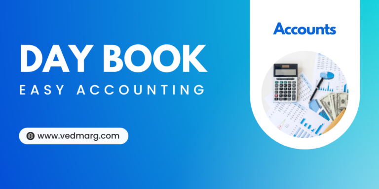 Day Book Module - Importance, Types, & Formats